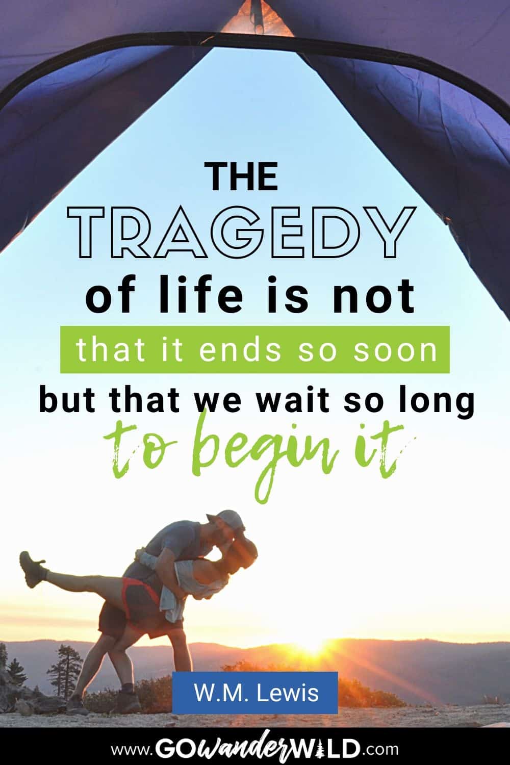 100 Best Adventure Quotes (+ Graphics) to Inspire You to Explore! - Go ...