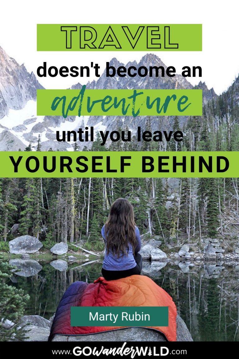 100 Best Adventure Quotes (+ Graphics) to Inspire You to Explore! - Go ...