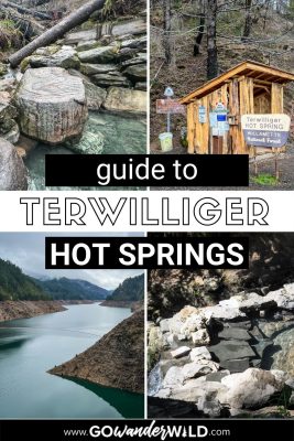 Terwilliger (Cougar) Hot Springs: Directions + Tips - Go Wander Wild