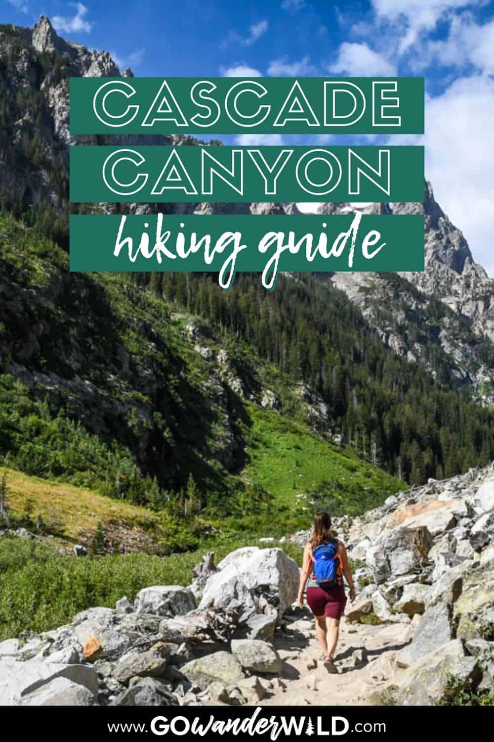 Cascade Canyon Trail Guide for Grand Teton National Park - Go Wander Wild