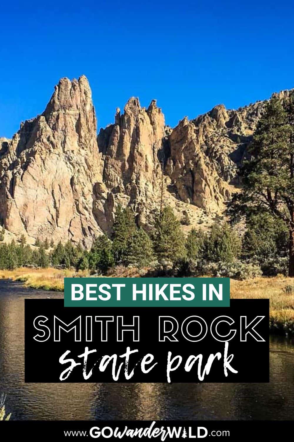 10 Smith Rock Hikes for Your Oregon State Park Visit - Go Wander Wild