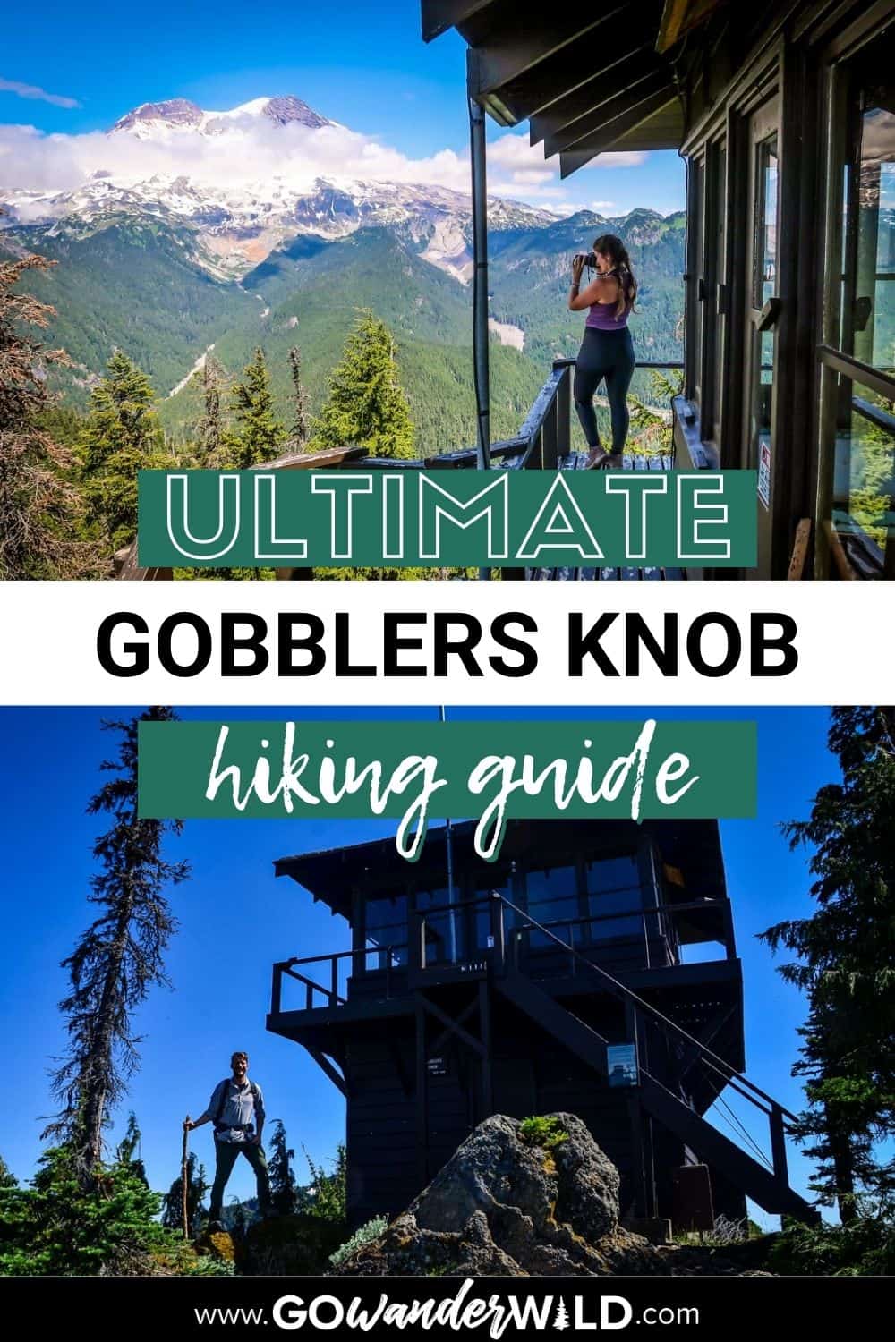 Gobblers Knob Fire Lookout: Washington Trail Guide - Go Wander Wild