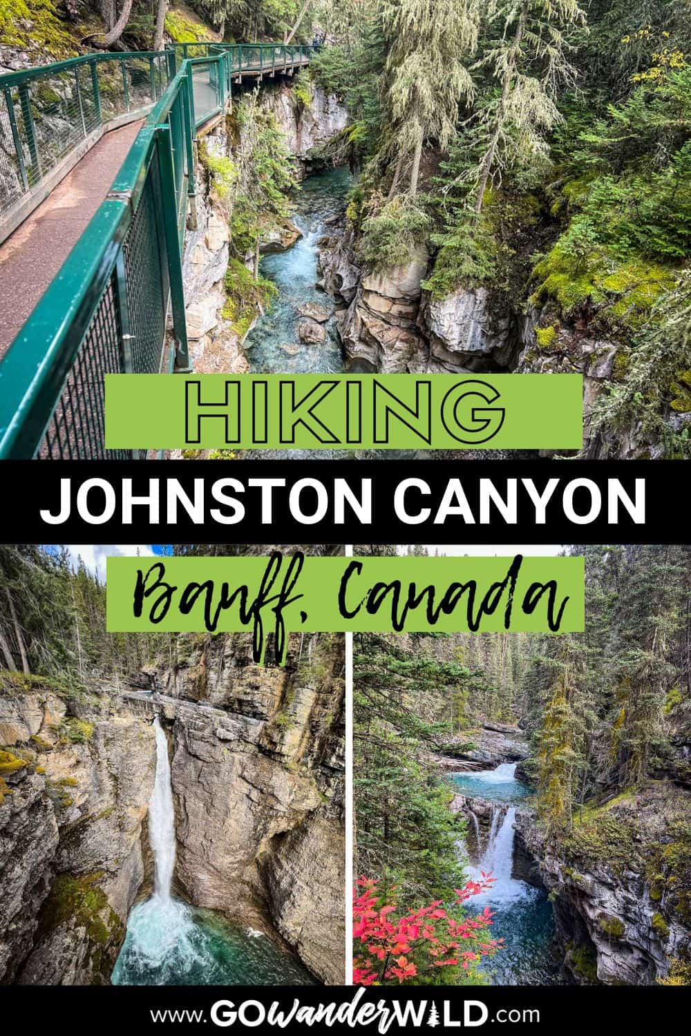 Johnston Canyon Hike: Banff National Park Trail Guide - Go Wander Wild
