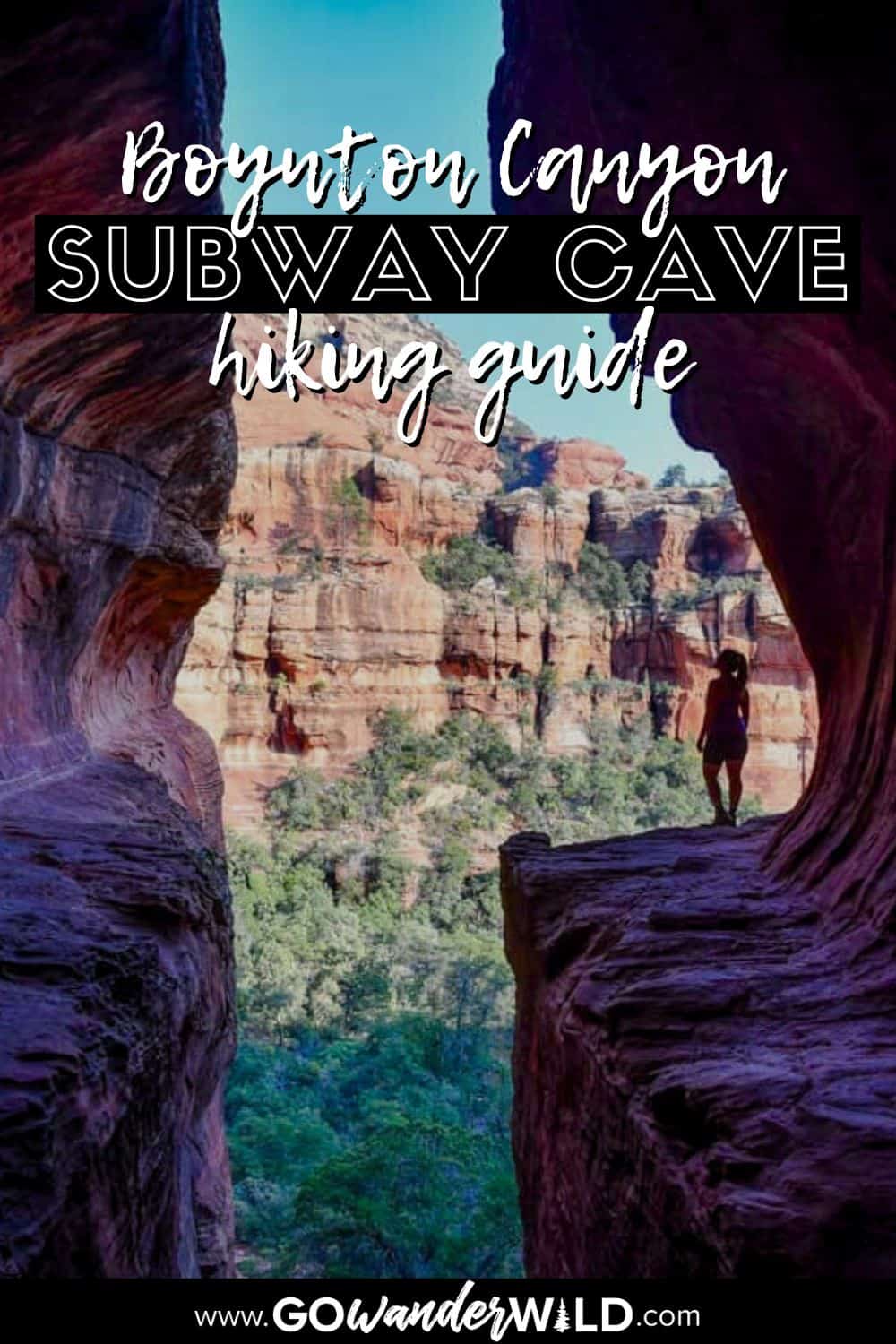 Boynton Canyon Trail & Subway Cave: Sedona Hiking Guide - Go Wander Wild