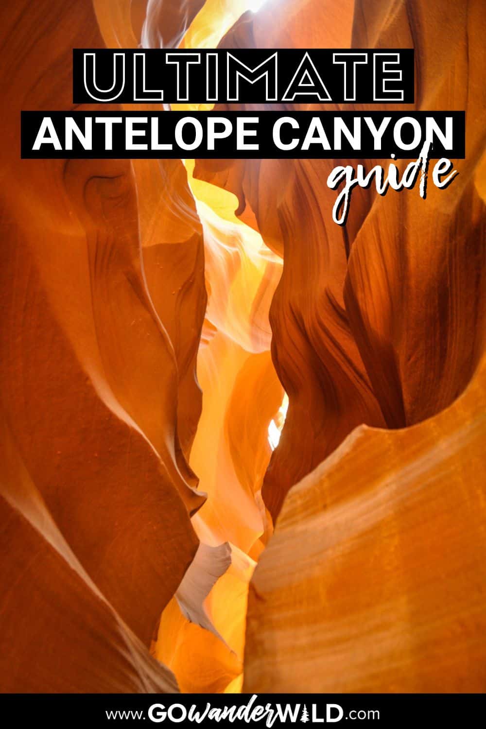 Antelope Canyon Hike: Arizona Trail Guide - Go Wander Wild