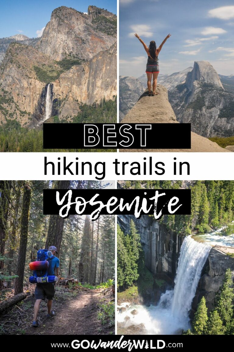 21 Best Hikes in Yosemite National Park - Go Wander Wild