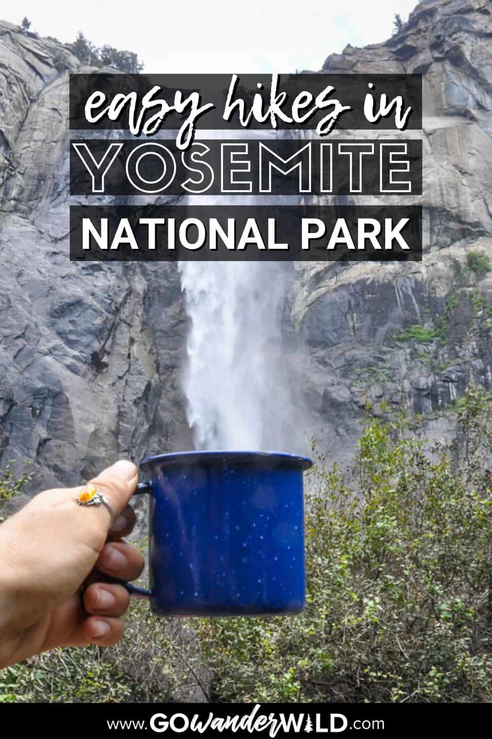 15 Easy Hikes in Yosemite National Park - Go Wander Wild